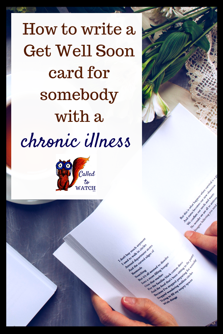 How to write a Get Well Soon card (to someone with a chronic illness)